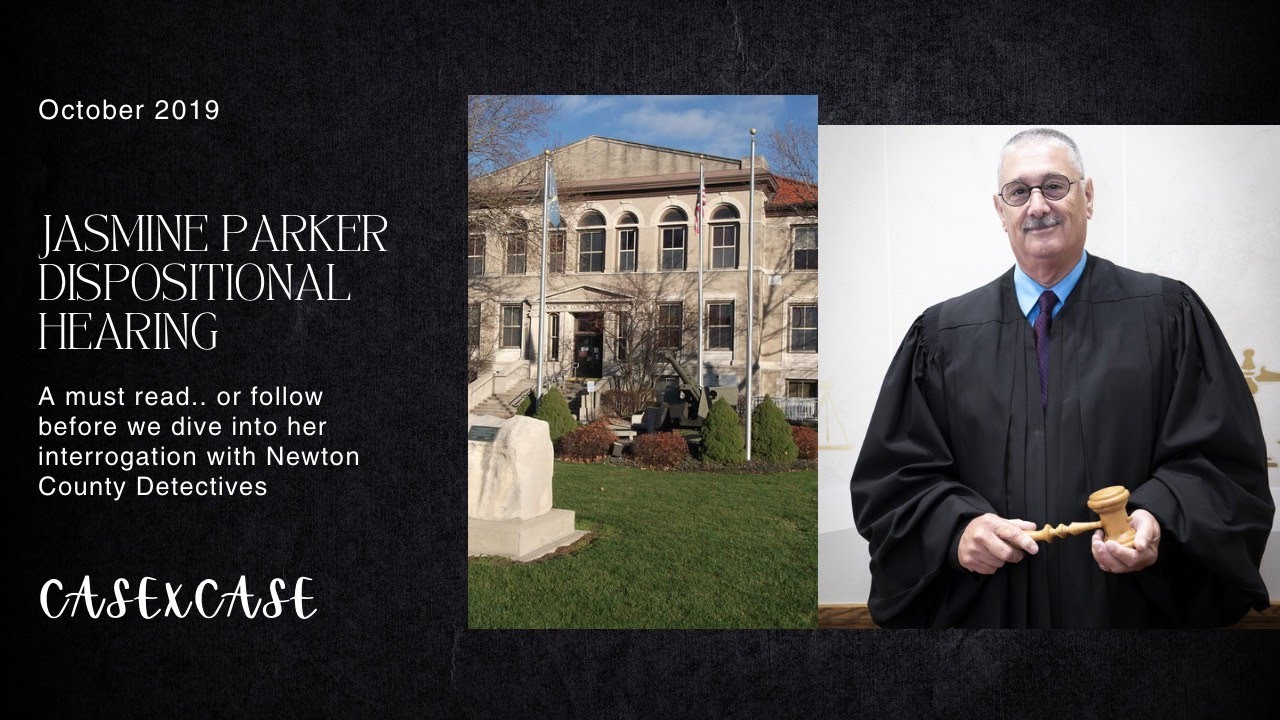 JUSTICE or NOT Jasmine Parker's Dispositional Hearing - YouTube