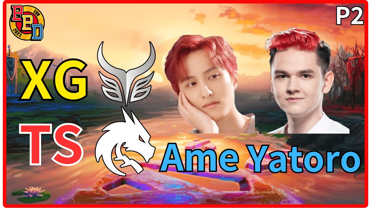 Dota2 XG TS Ame vs Yatoro! 最強1號位對決🔥🔥🔥 BO2 第2場 Betboom Dacha Dubai 2024 ...
