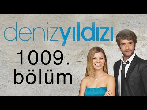 Deniz Yıldızı 1009. Bölüm - 5. Sezon