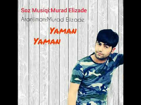 Murad Elizade Yaman Yaman