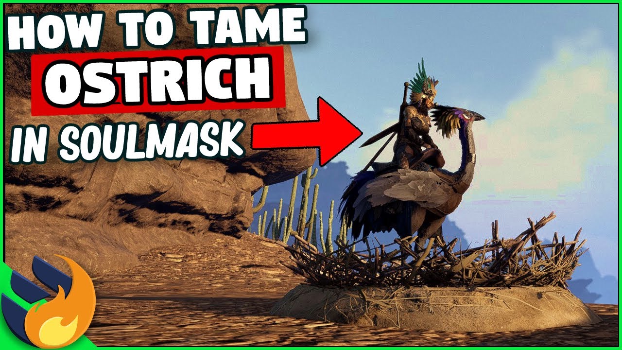 Soulmask - How To Tame OSTRICH Mounts Quick & Easy - YouTube