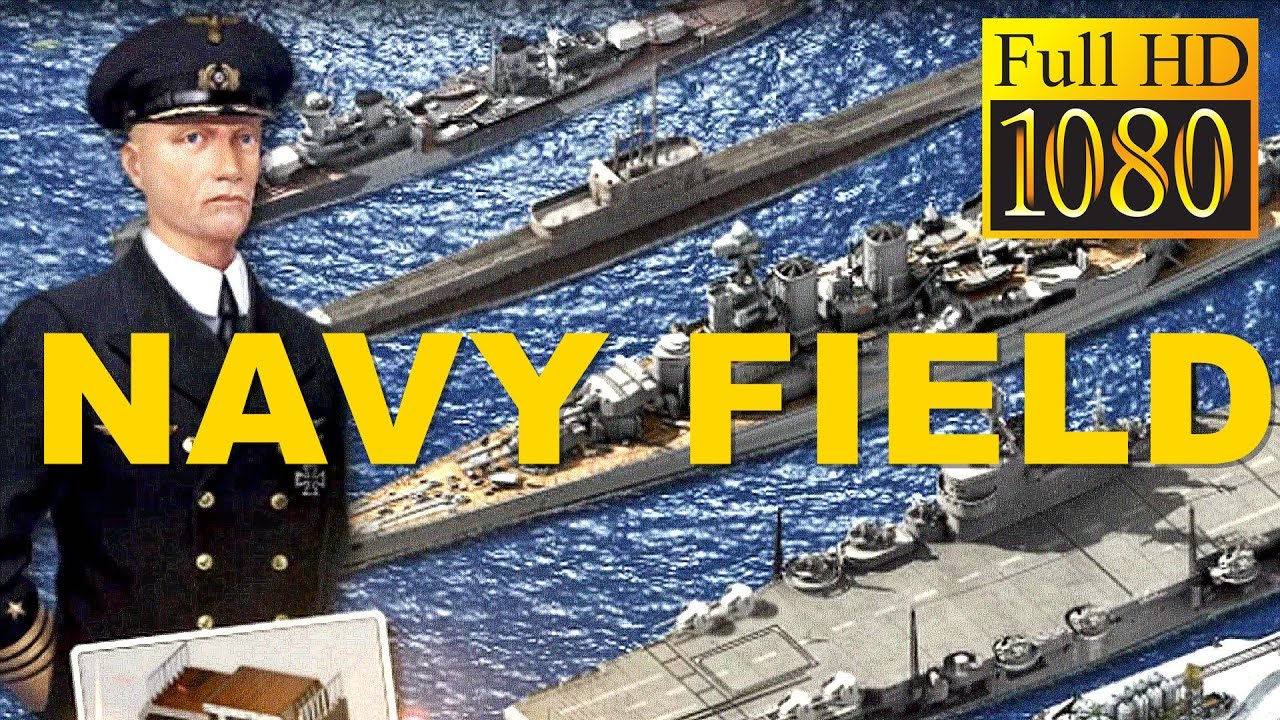 Navy Field Game Review 1080p Official naiadgames - YouTube