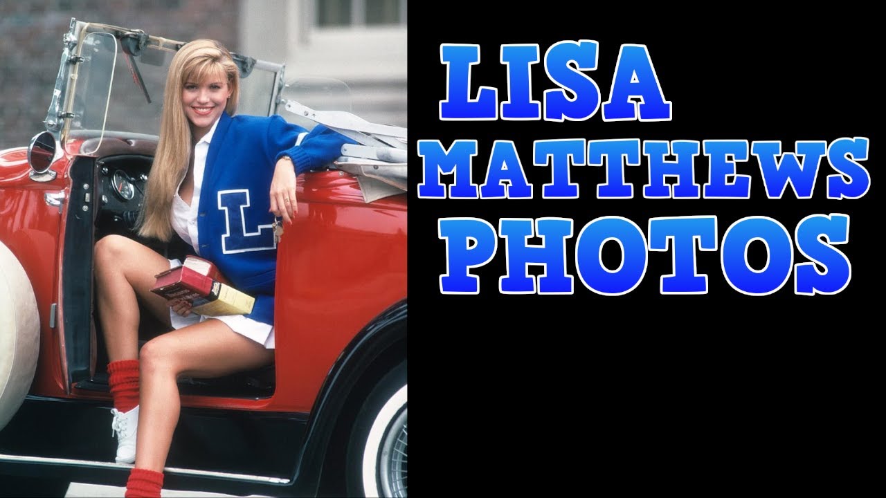 Lisa Matthews photos - YouTube