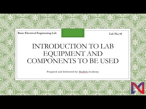 Basic Electrical Engineering Lab | Lecture 02 | Introduction to Lab ...