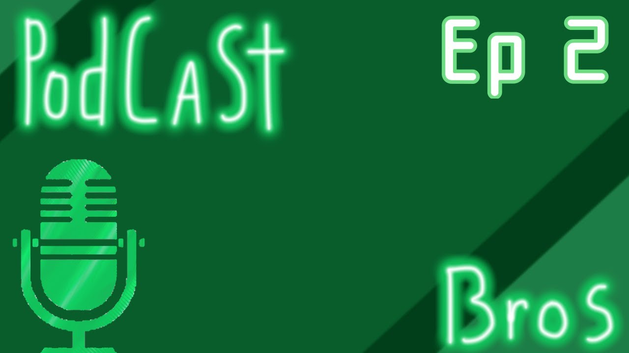 - PodCast Bros - Ep 2 - Trivia - - YouTube