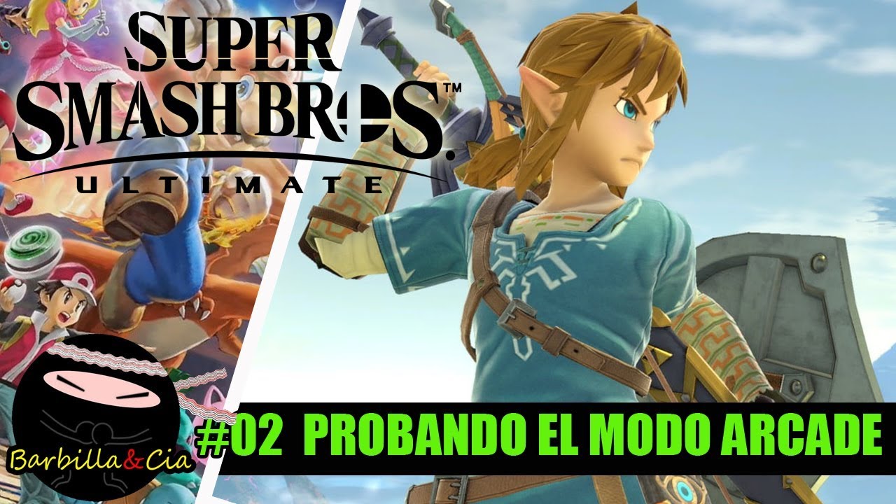 Probamos el modo arcade | #02 SUPER SMASH BROS ULTIMATE - YouTube