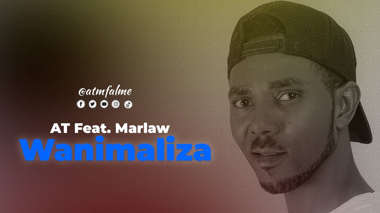 AT x Marlaw - Wanimaliza (Official Audio) - YouTube