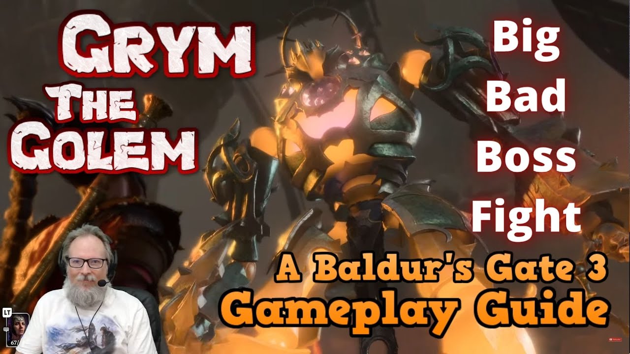 Grym the Golem Big Bad Boss Fight - A Baldur's Gate 3 Gameplay Guide ...