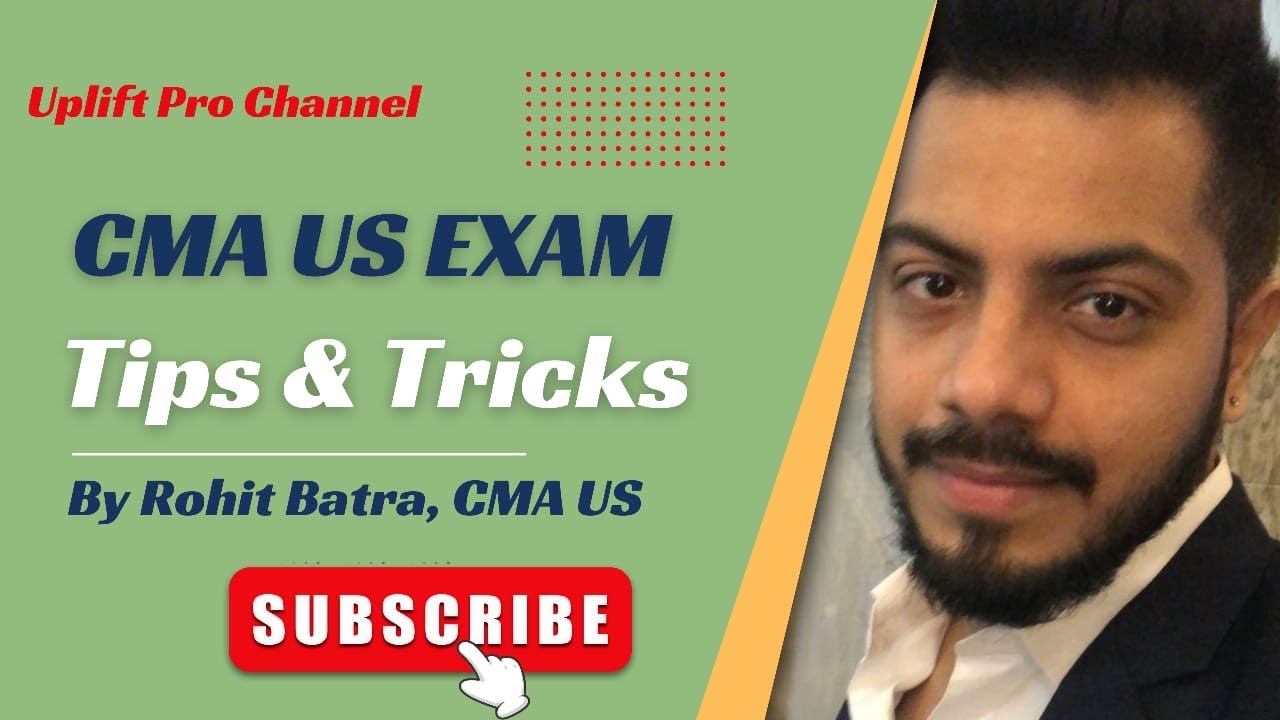 CMA US EXAM PATTERN l Tips for CMA US MCQs and Essays | Uplift Pro ...