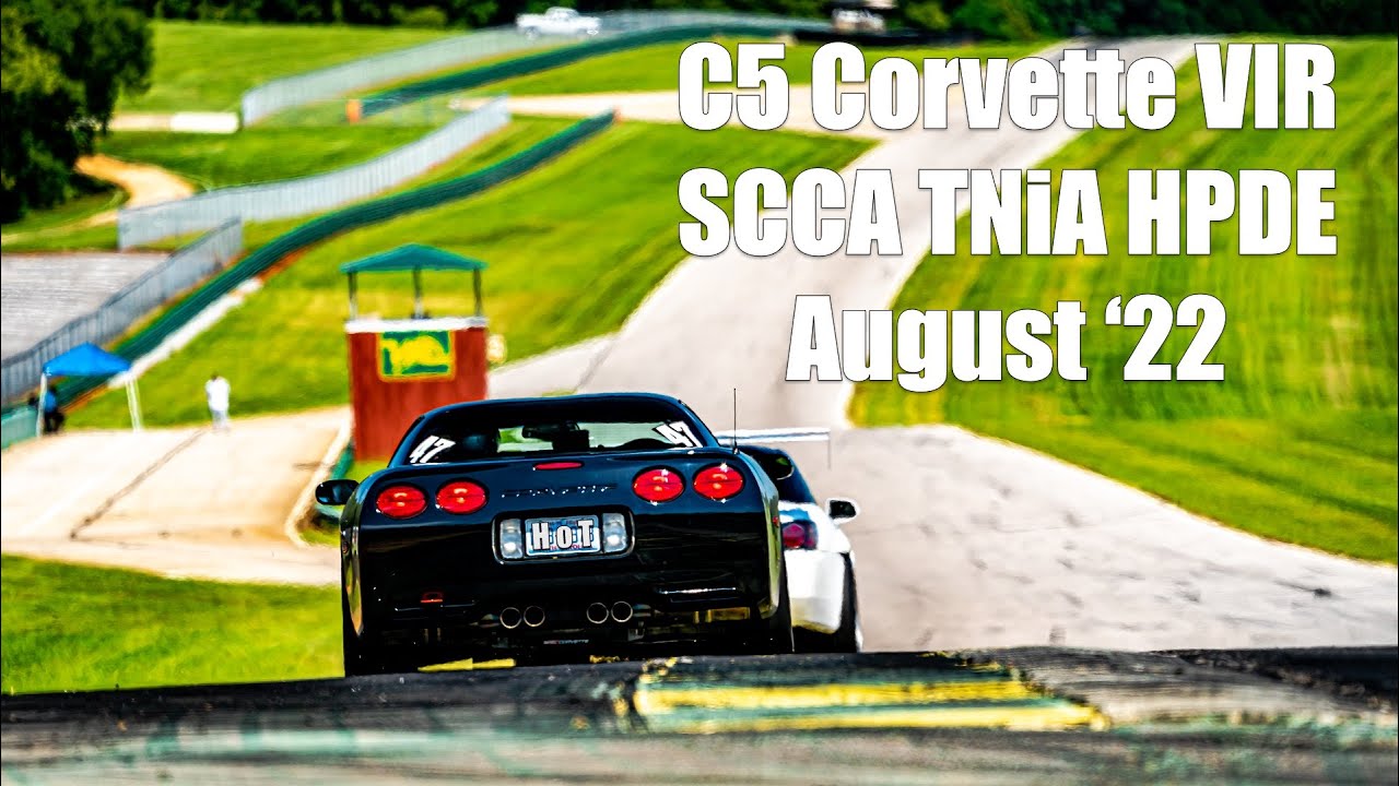 C5 Corvette Track Day SCCA TNiA - VIR Full Session #4 - YouTube