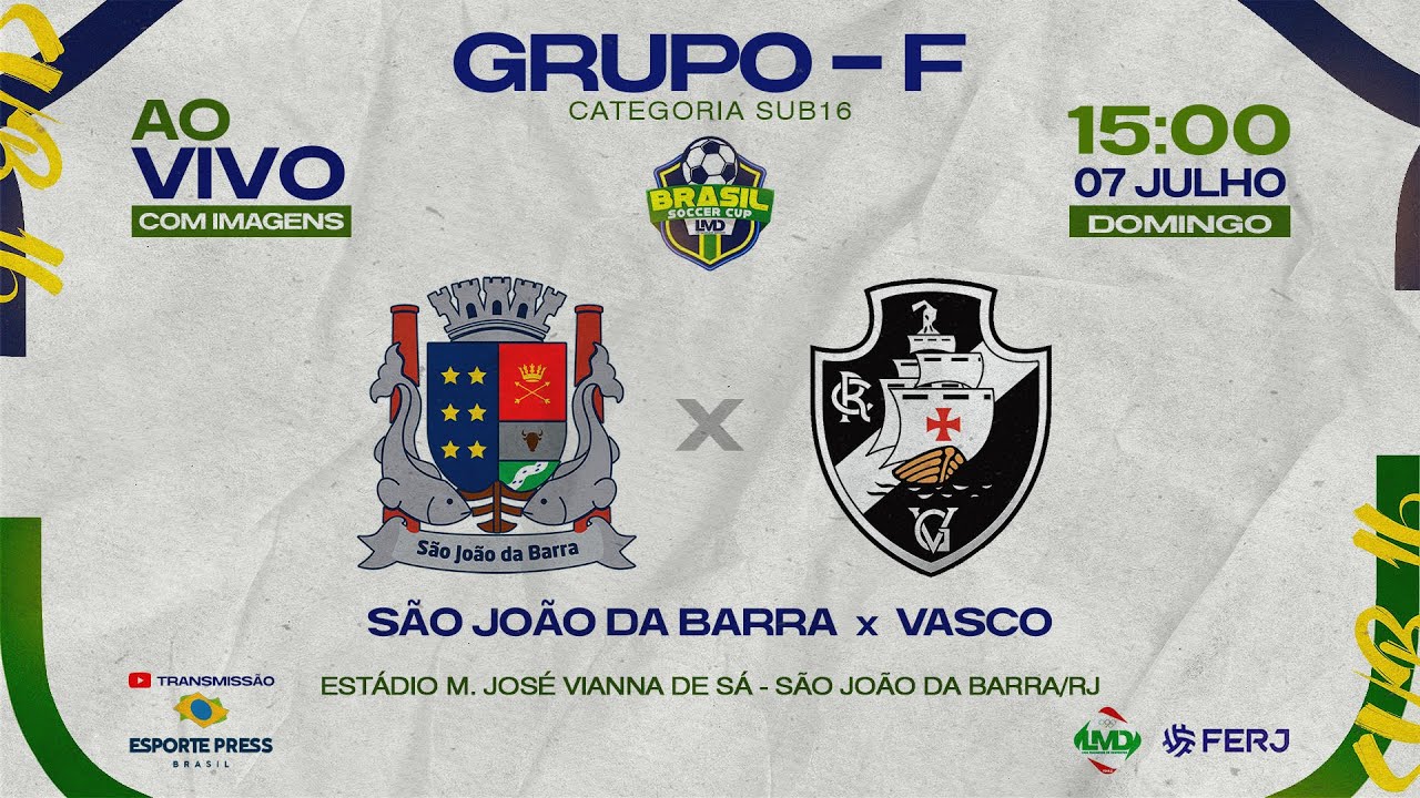 SÃO JOÃO DA BARRA X VASCO - YouTube