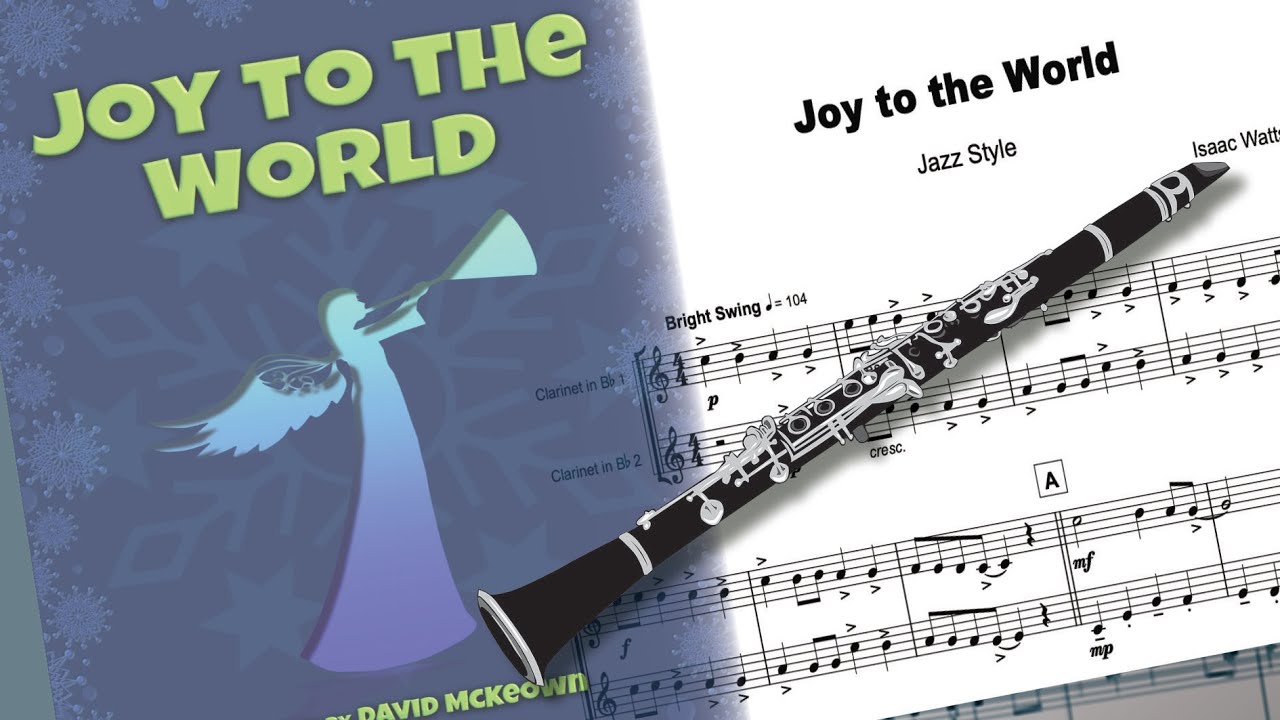 Joy to the World, Jazz Style, for Clarinet Duet - YouTube