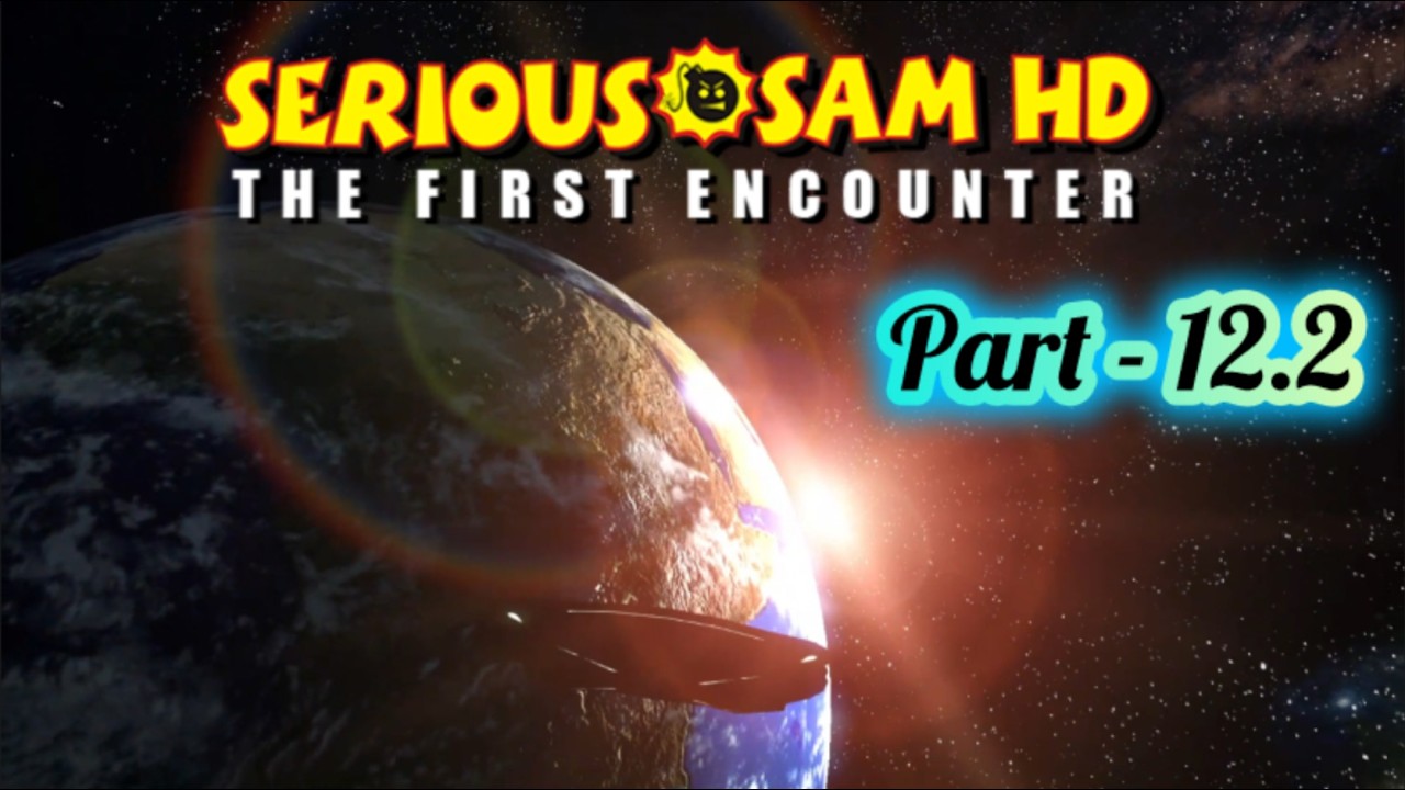 Serious Sam TFE : Thebes - Luxor Part 2 Serious Sam HD 1 - YouTube