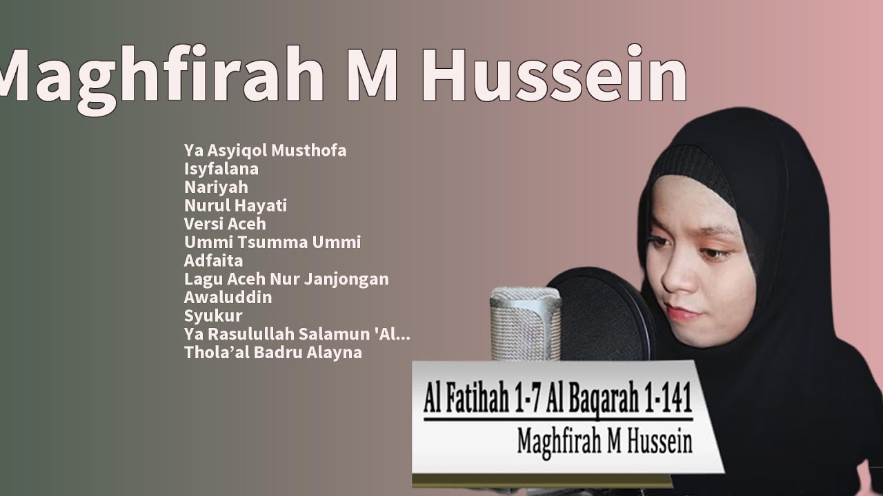 Maghfirah M Hussein-album2023 - YouTube