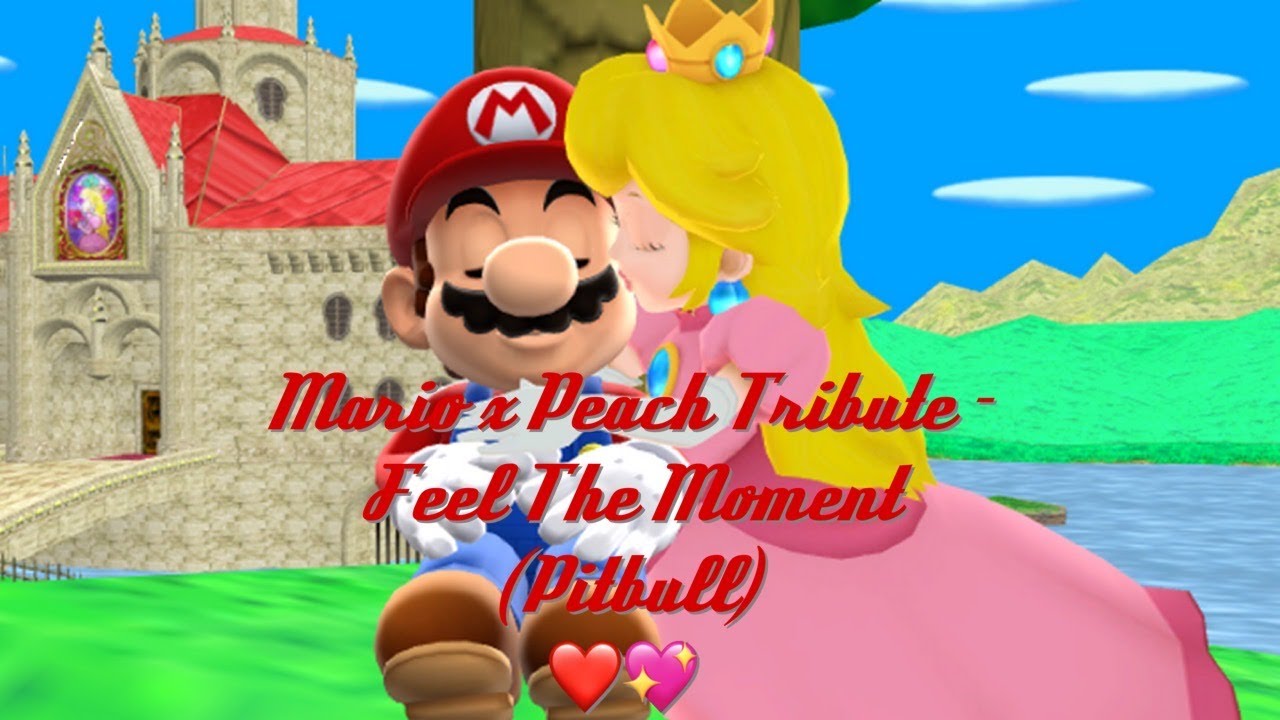 Mario x Peach Tribute - Feel The Moment (Pitbull) - YouTube