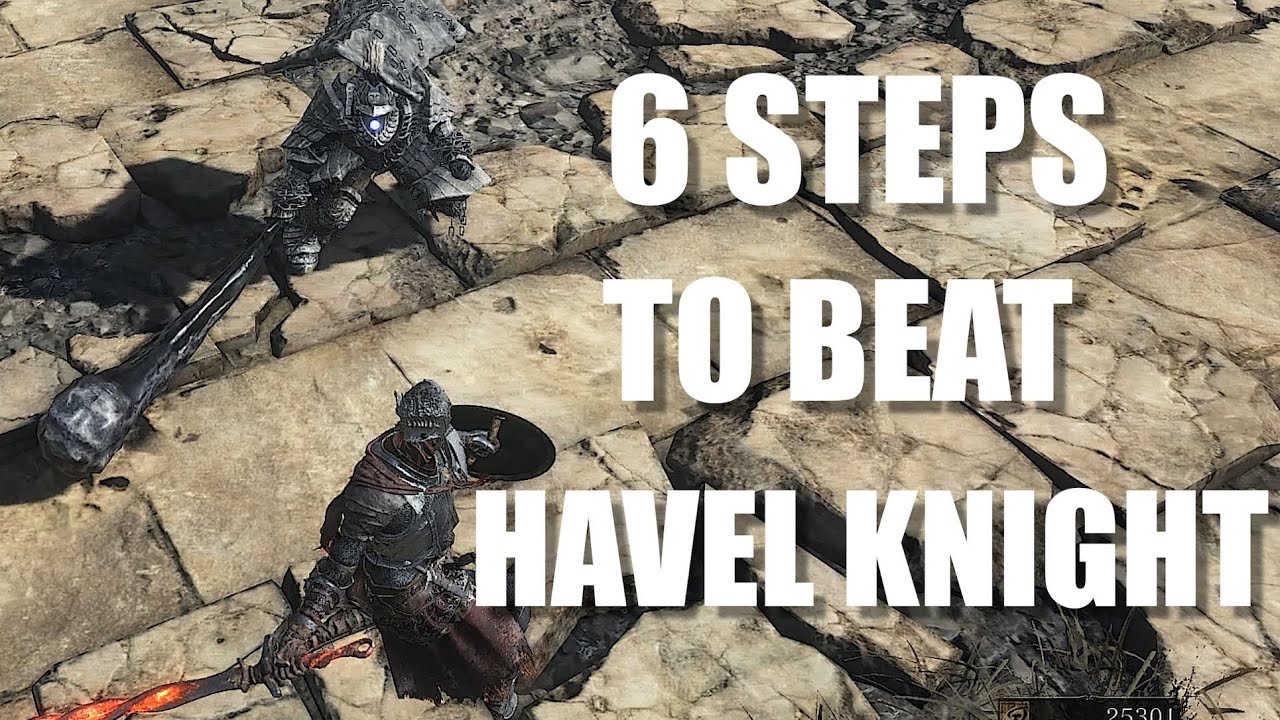 Dark Souls 3 - How to beat Havel Knight - YouTube