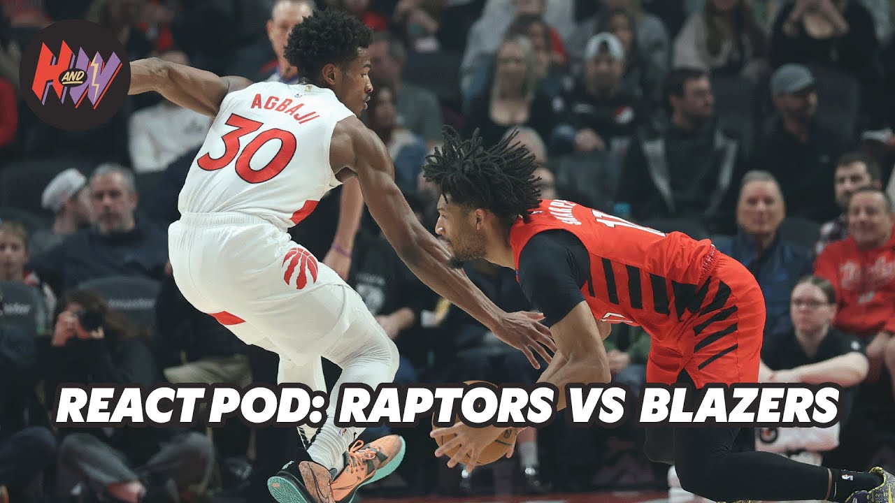 React Pod: Raptors vs. Trail Blazers - YouTube