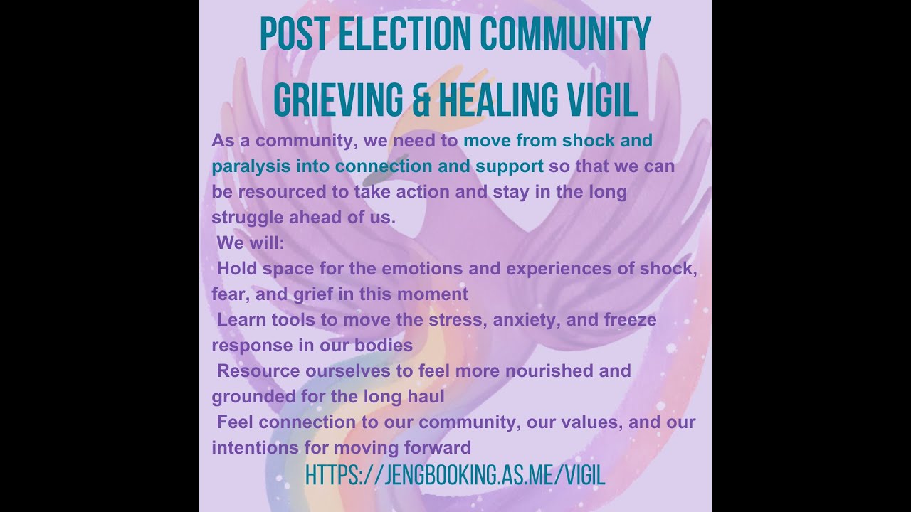 Grief, Shock, Healing and Community After the 2024 Election - YouTube