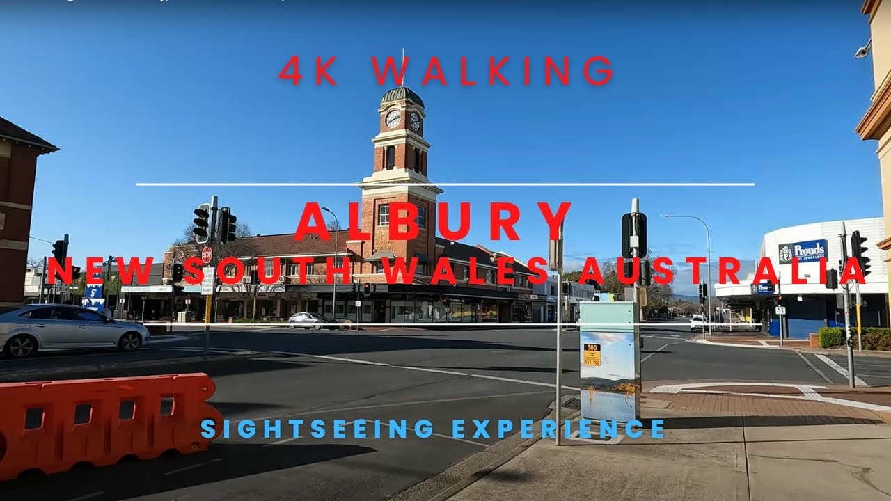 THE CITY OF ALBURY, NEW SOUTH WALES, AUSTRALIA - 4K SIGHTSEEING AND ...