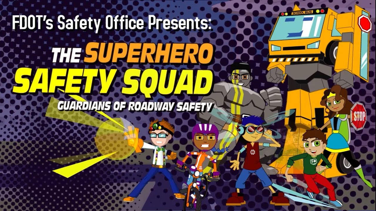 Superhero Safety Squad: Guardians of Roadway Safety - YouTube