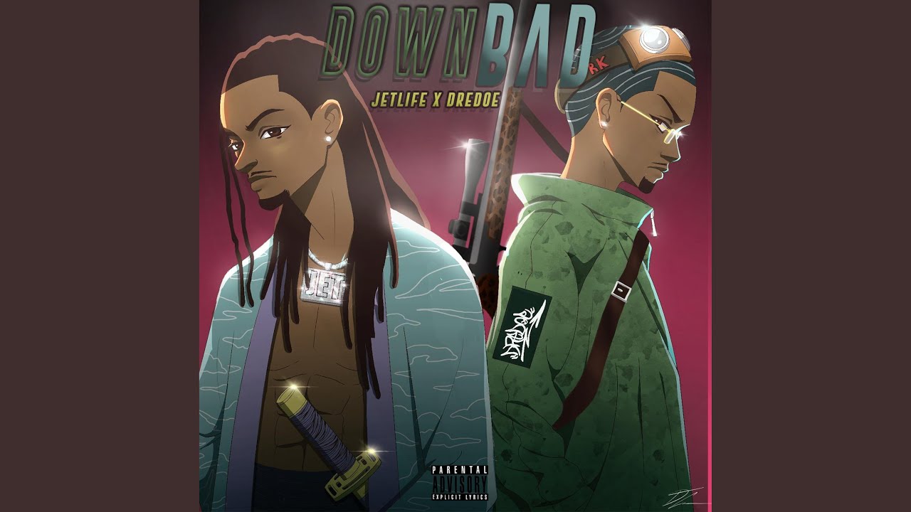 Down Bad Pt. 2 (feat. Dredoe & Dj Money Mook) - YouTube