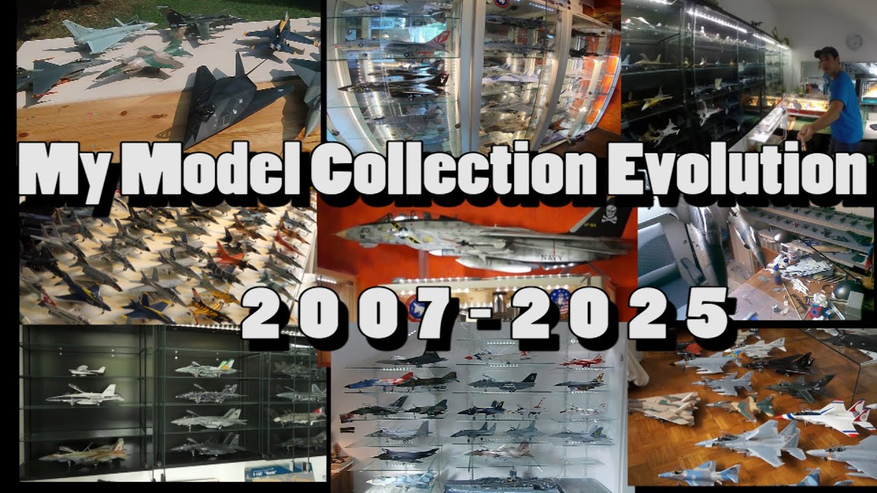 My Model Collection Evolution 2007 - 2025 - A-19-Year Journey in Scale ...