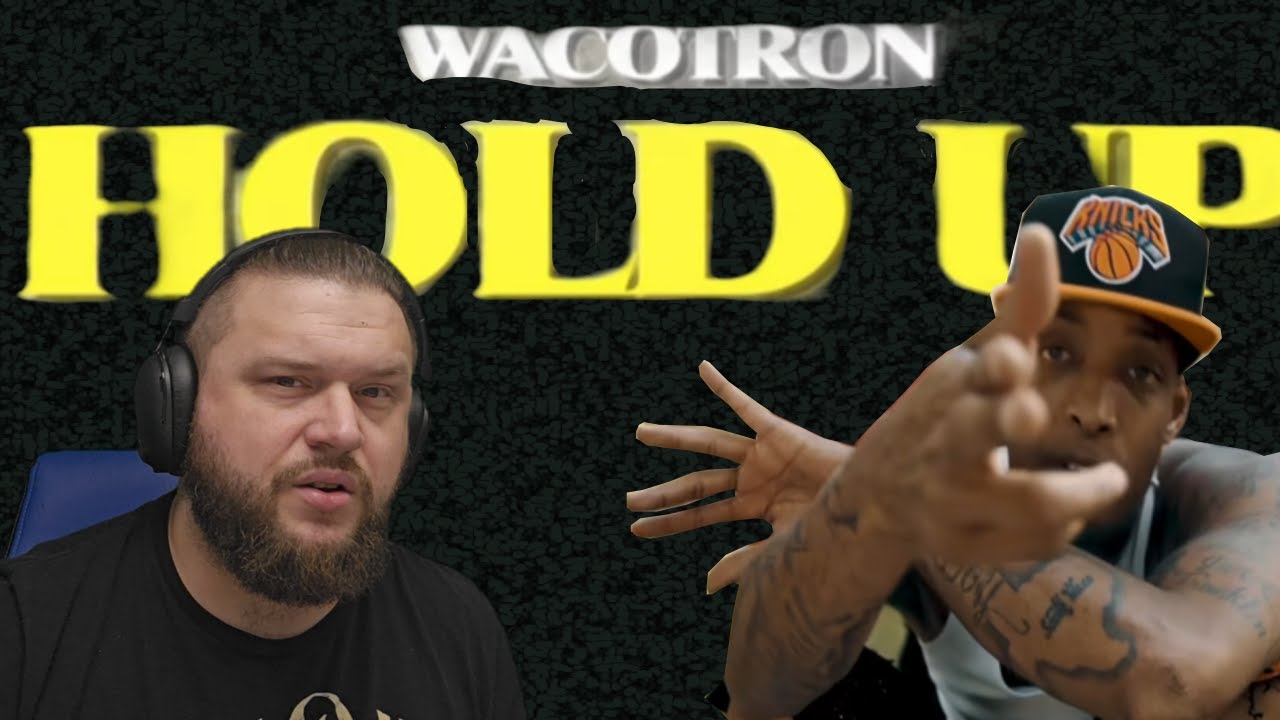 @wacotron - Hold Up (Official Music Video) REACTION - YouTube