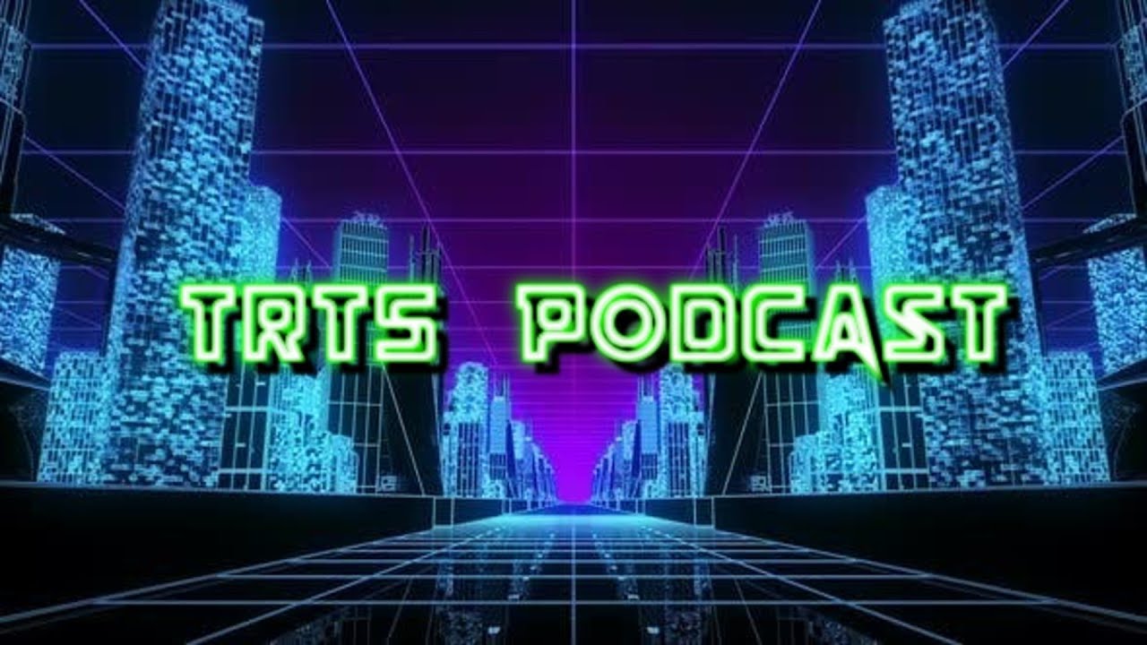 TRTS Podcast 33 "Cyber Dudes" - YouTube