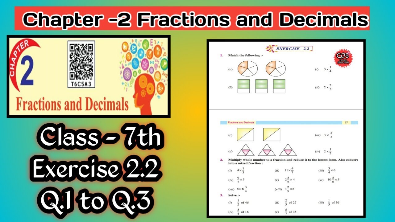 Class 7th | Math | Chapter 2 | Fraction and Decimals | Exercise 2.2 | Q ...
