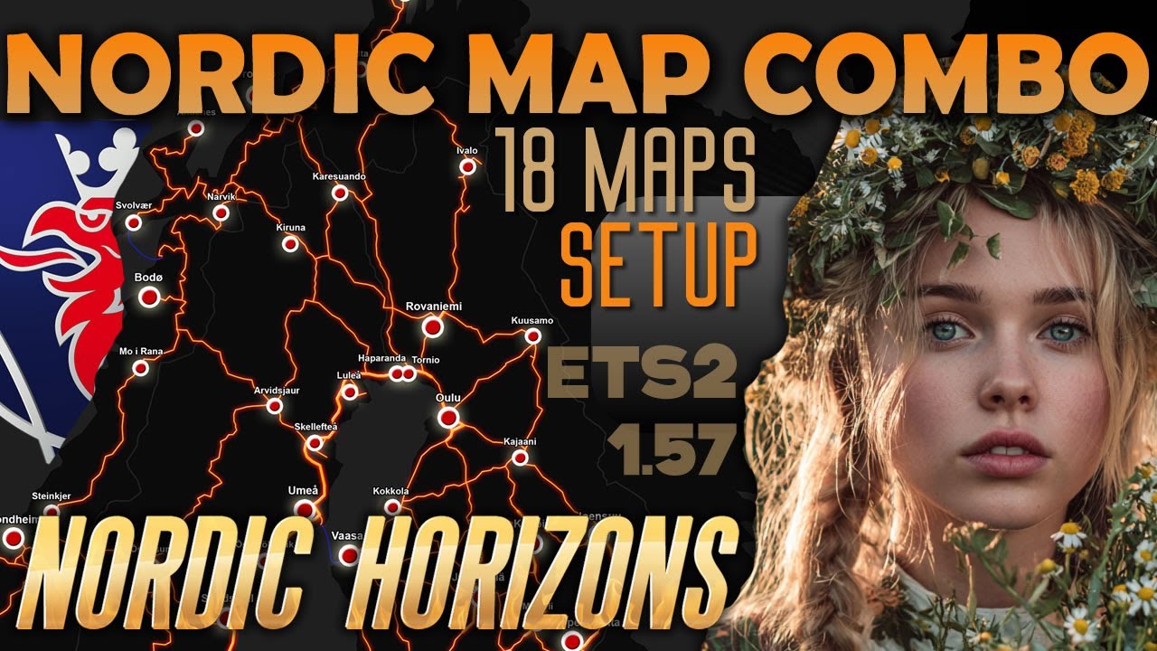 Nordic Map Combo for ETS2 157 Explained. With Nordic Horizon DLC and ...