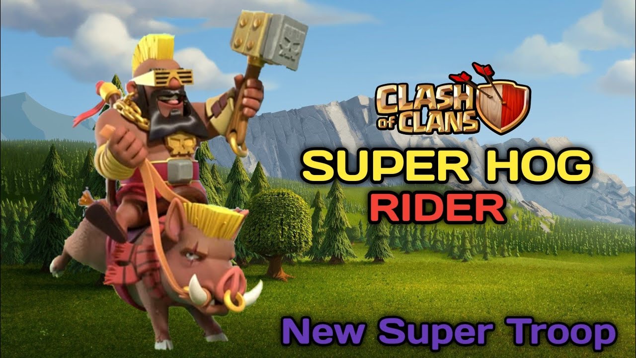 New Super Troop (Super Hog Rider)|Anshul Gamer| - YouTube