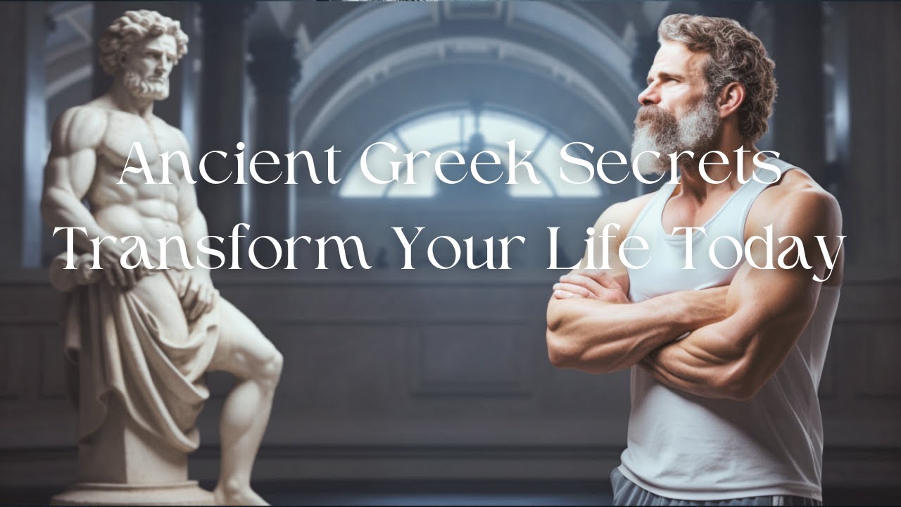 Ancient Greek Secrets: Transform Your Life Today - YouTube