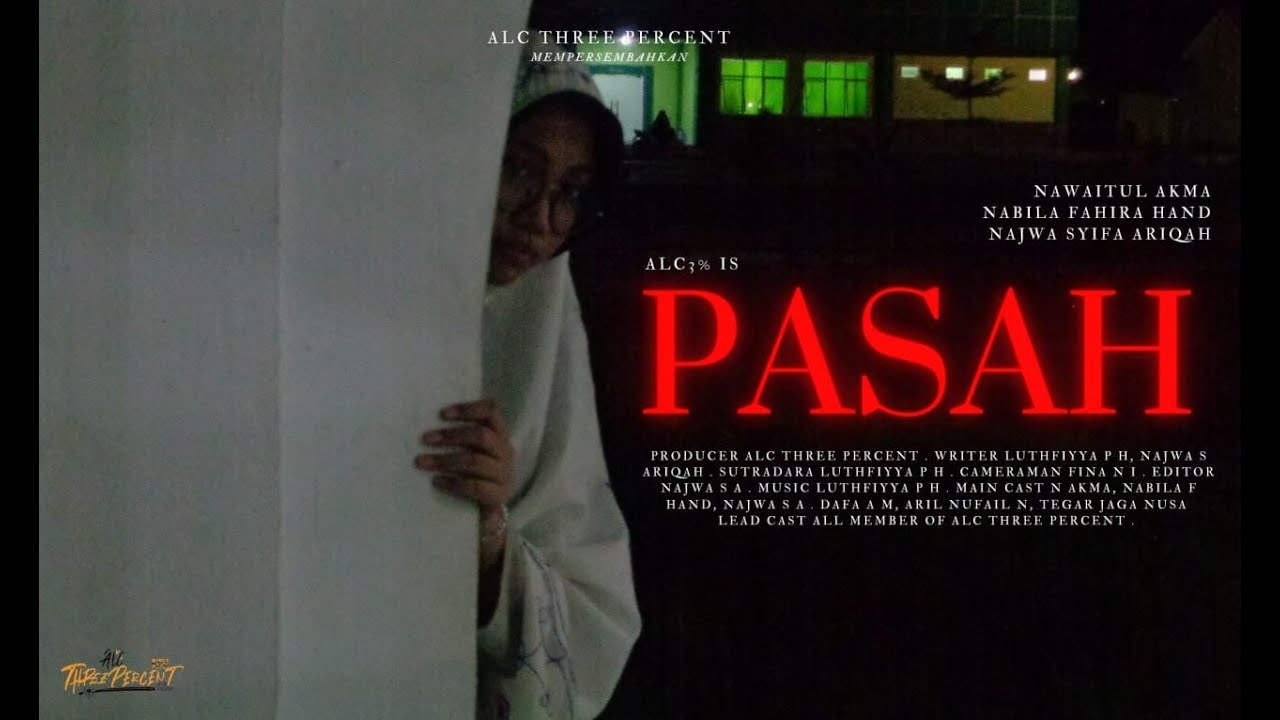 "PASAH" Short Film by XI MIA 3 || Alc3% part of Centravaldha, MAN Insan ...