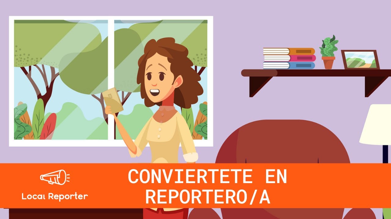 ¿Qué es Local Reporter? - Conviértete en Reportero/a - YouTube