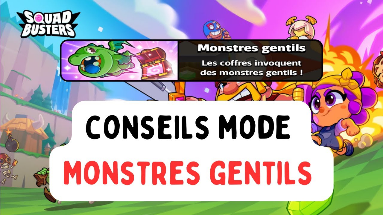 Squad Busters - Conseils et astuces MODE Monstres gentils - YouTube