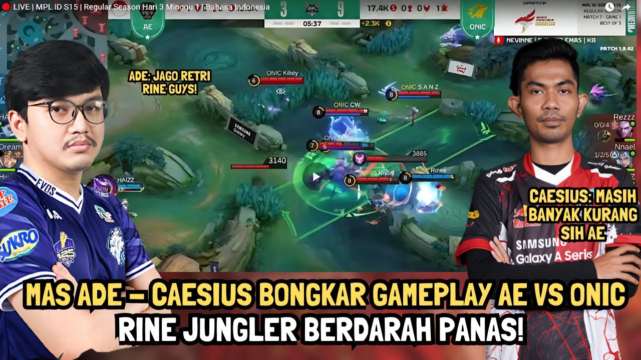 ANALISA GAME AE VS ONIC MAS ADE & CAESIUS! AE RINE JUNGLER BERDARAH ...
