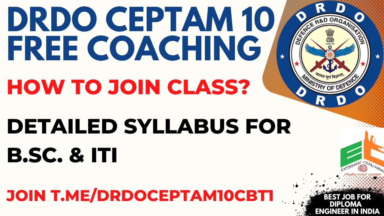 DRDO CEPTAM 10 Free Coaching class | How to join? Detailed Syllabus for ...