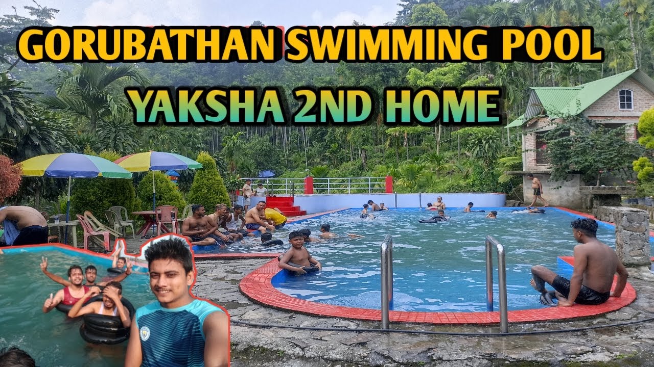 GORUBATHAN TOURIST SPOT || YAKSHA 2ND HOME || SWIMMING POOL VLOG ...