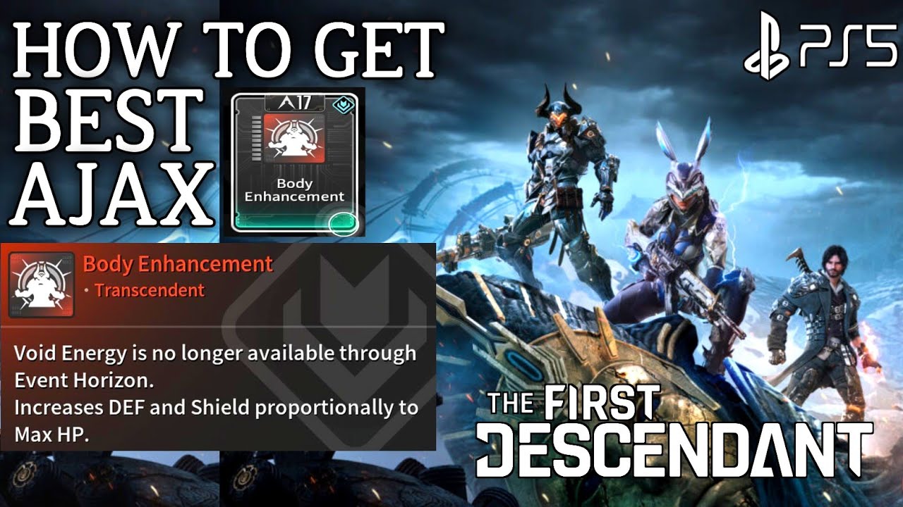 How to Get Best Ajax Body Enhancement Module THE FIRST DESCENDANT Body ...