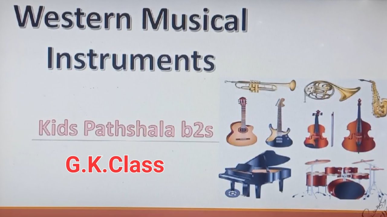 western musical instruments।G.K.Class-2 - YouTube