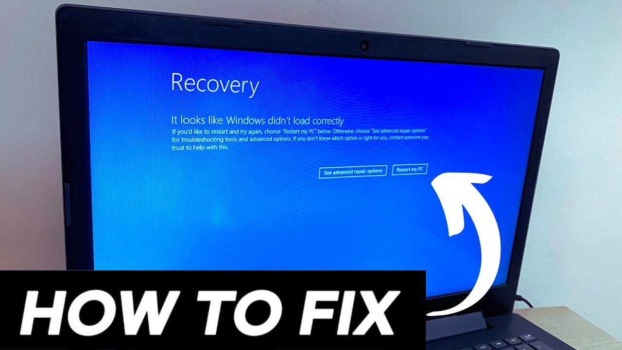 How To Fix “it Looks Like Windows Didnt Load Correctly” Error Youtube