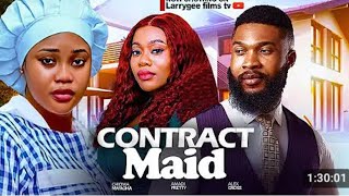 Contract Maid Chioma Nwaoha Alex Cross Prettyella Amadi 2024 Latest ...