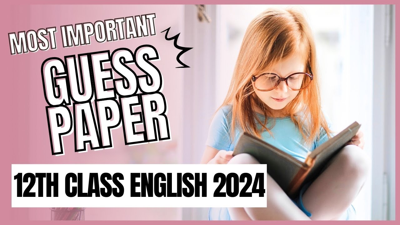 Guess Paper English 12th Class 2024 All Punjab Boards - YouTube