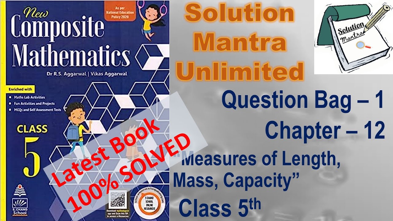 Question Bag 1/Ch 12/ Measurement/class 5 RS Aggarwal/complete solution ...