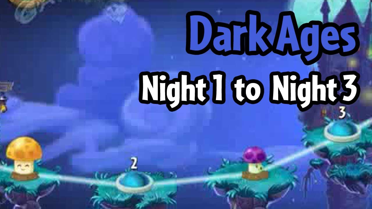 Plants vs Zombies 2 - Dark Ages Night 1 to Night 3 - YouTube