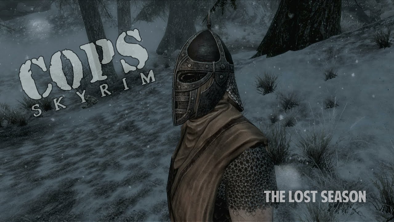 COPS: Skyrim - The Lost Season: Episode 1 - YouTube