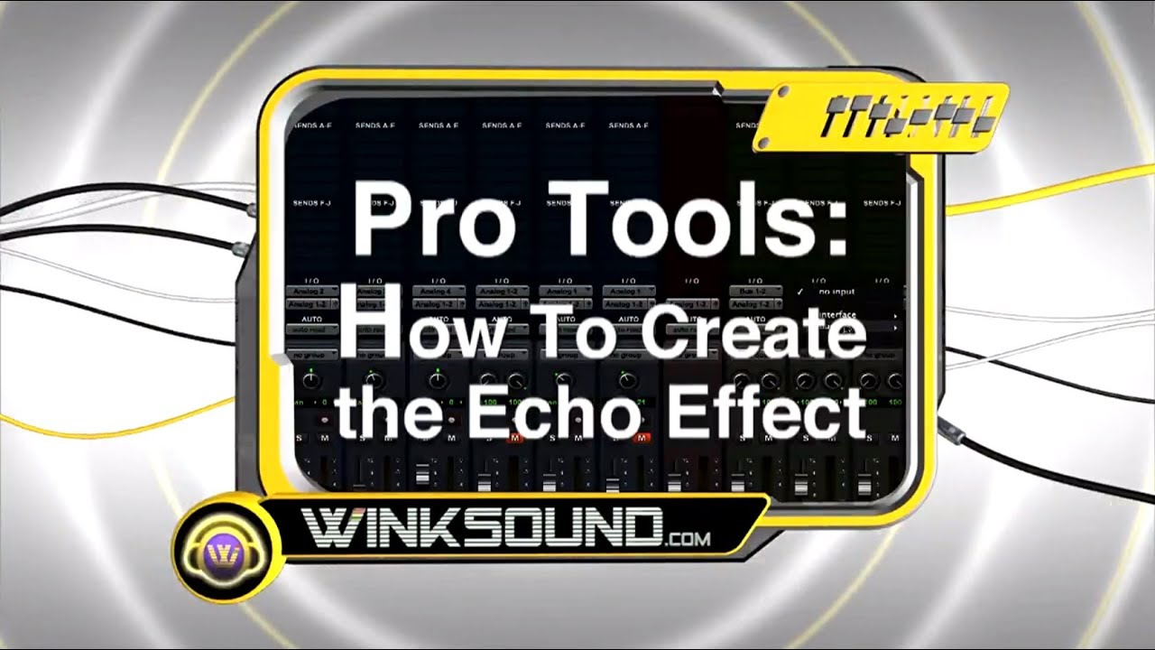 Pro Tools: How To Create an Echo Effect | WinkSound - YouTube