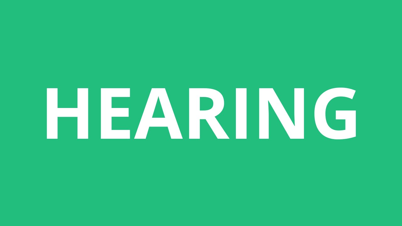 How To Pronounce Hearing - Pronunciation Academy - YouTube