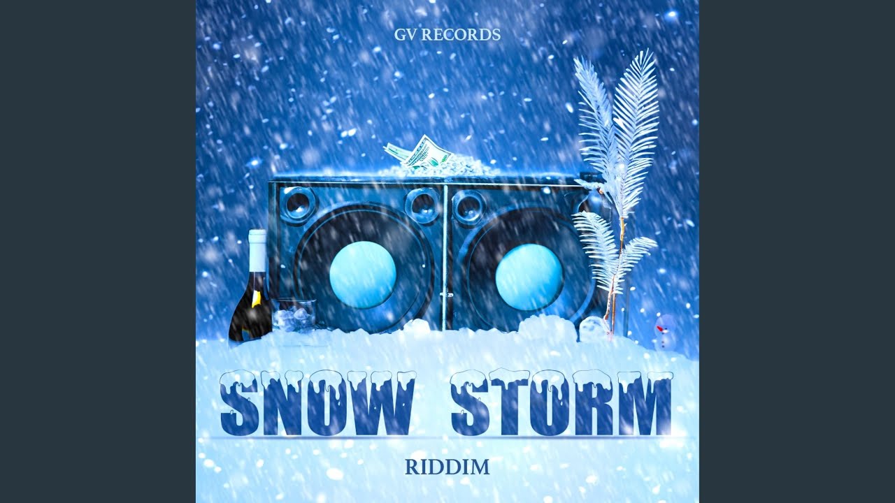 Snow Storm Riddim - YouTube
