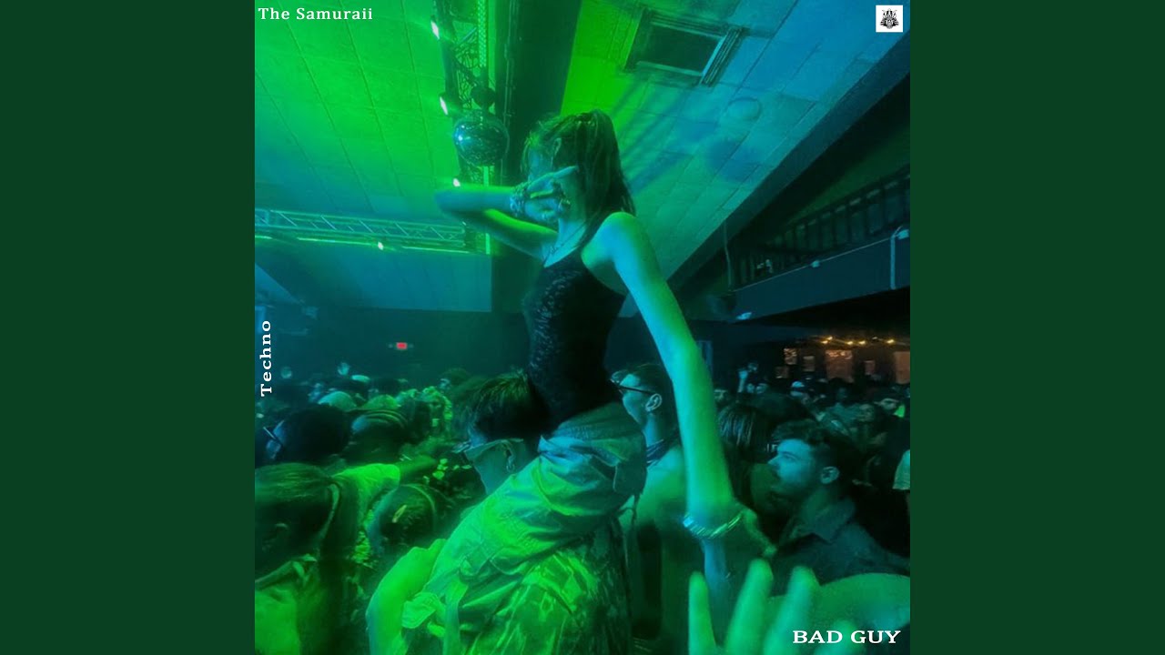 BAD GUY (TECHNO) - YouTube
